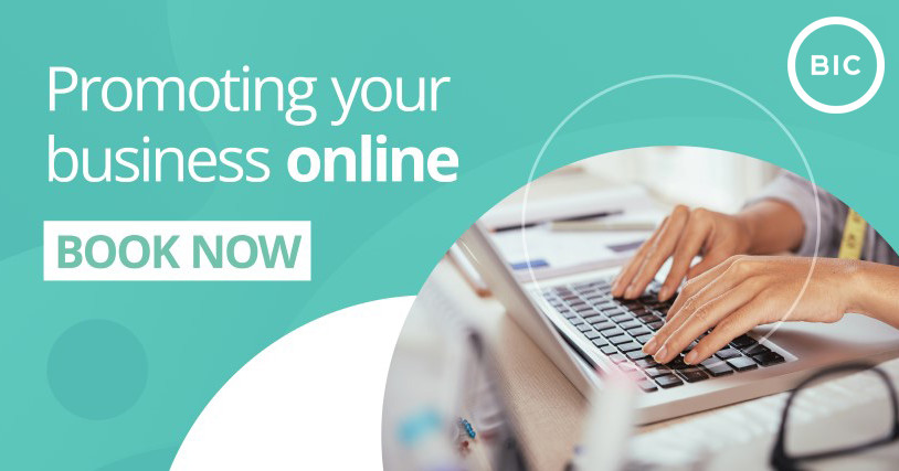 Promoting your business online - North East BIC