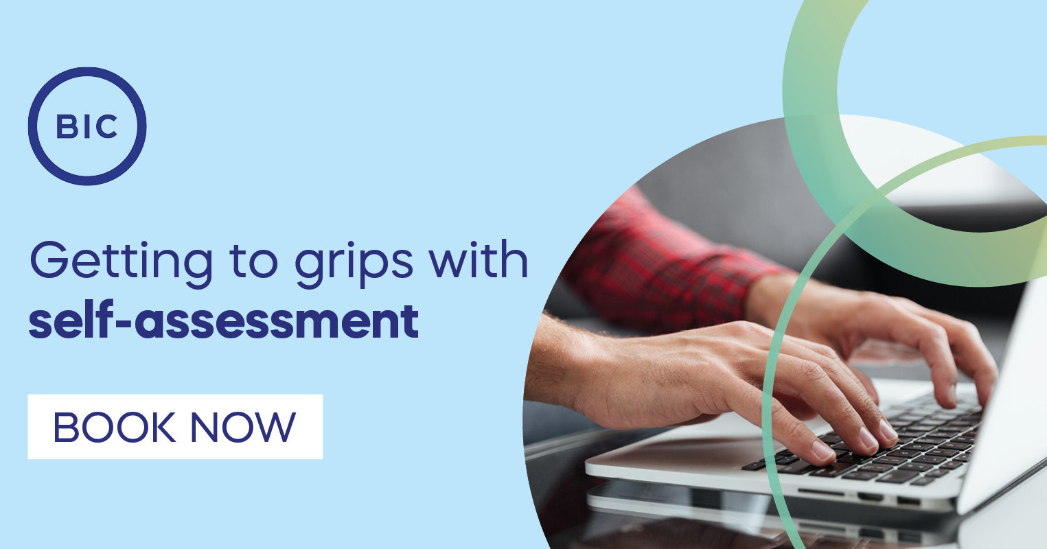 Getting to grips with self-assessment - North East BIC